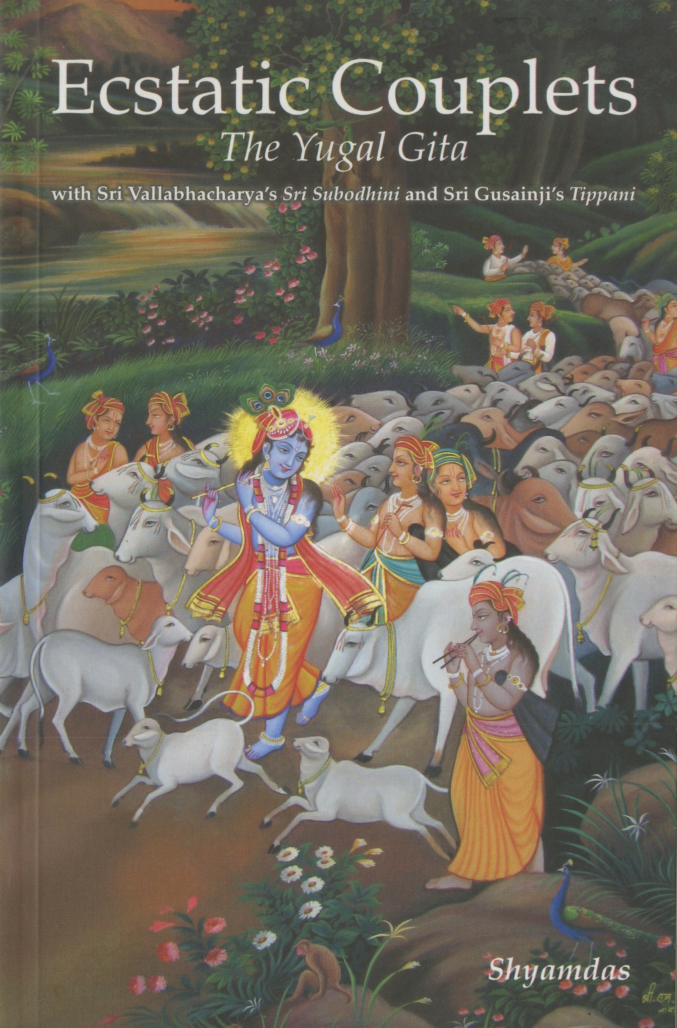 Ecstatic Couplets: The Yugal Gita | Shyamdas Foundation